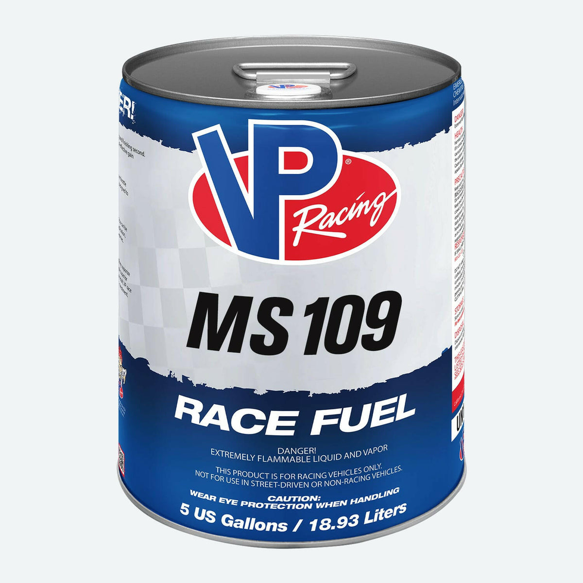 VP MS 109 Race Fuel: Unleaded - Highly Oxygenated